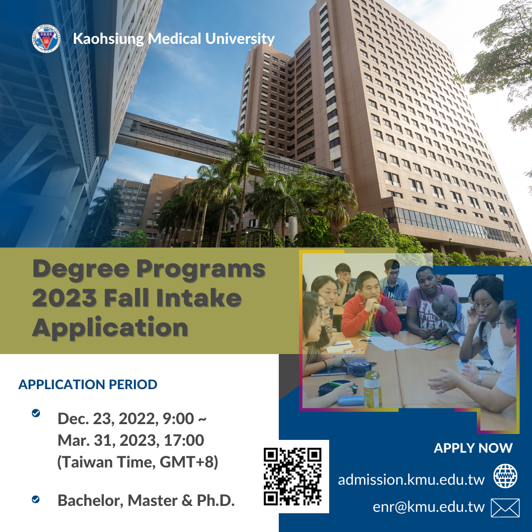 高雄醫學大學 醫藥暨應用化學系 - [Fall Intake 2023] KMU Application Guidelines for ...